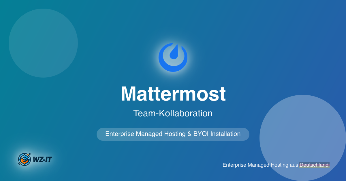 Mattermost Managed Hosting, Installation & Entwicklung