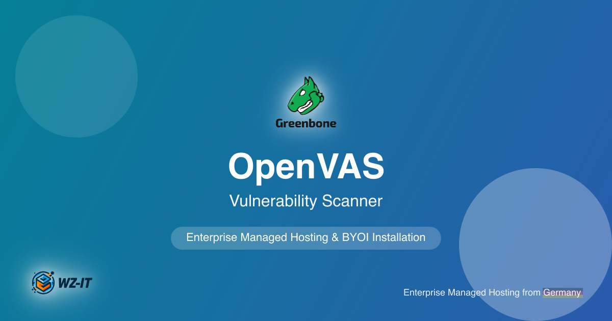 OpenVAS Managed Hosting, Installation & Development
